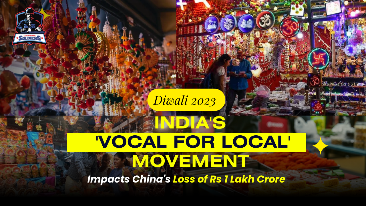 Diwali 2023: India’s ‘Vocal for Local’ Movement Impacts China’s Loss of ...